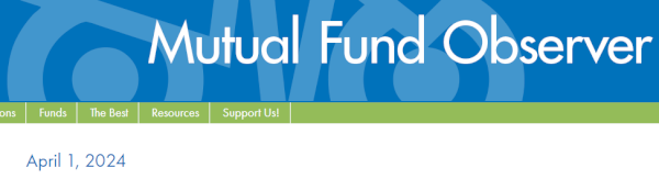 April 1, 2024 | Mutual Fund Observer